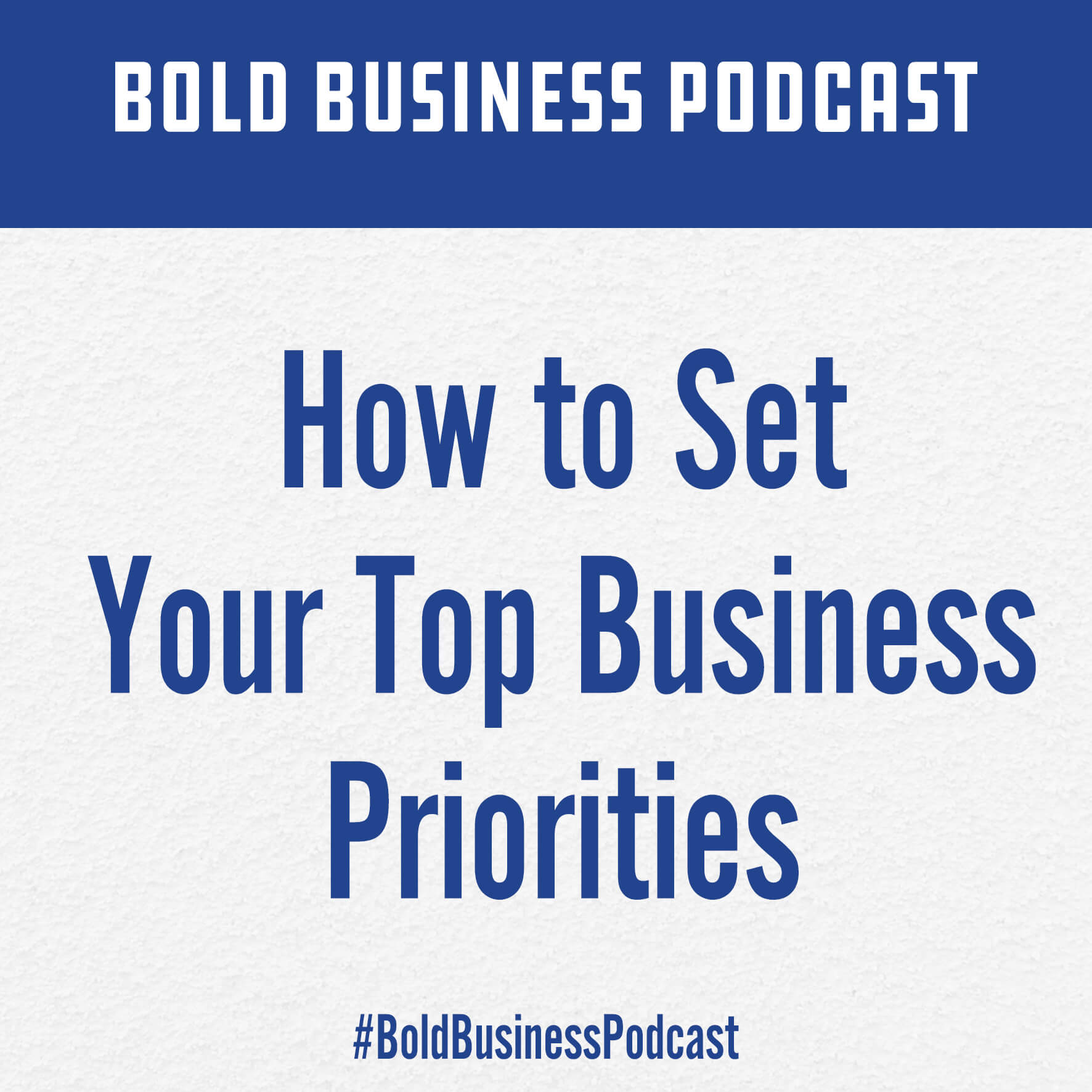 How to Set Your Top Business Priorities - Red Direction