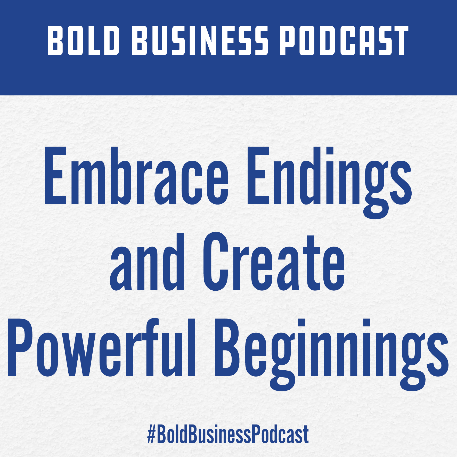 Embrace Endings and Create Powerful Beginnings - Red Direction