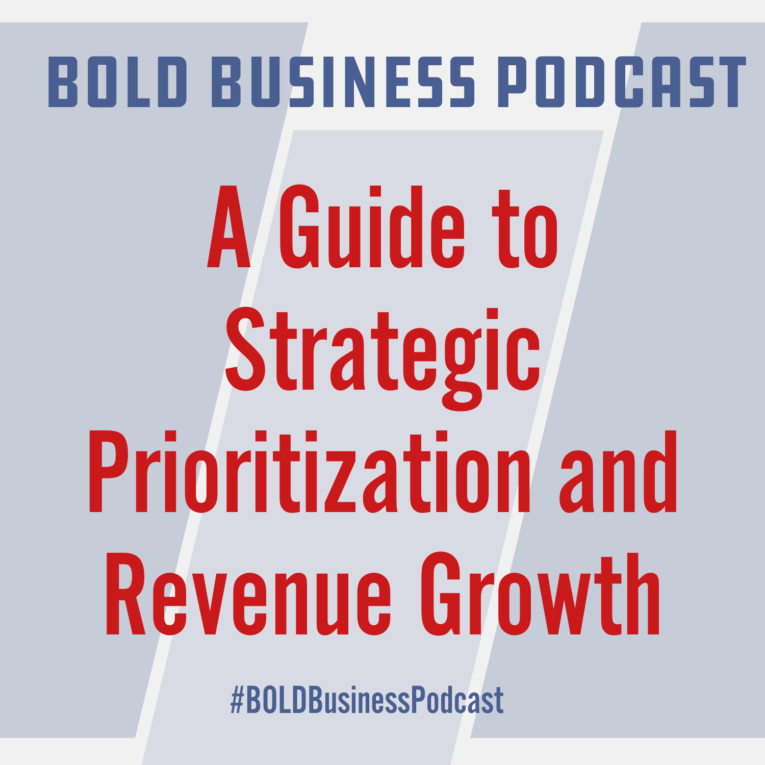 A Guide to Strategic Prioritization and Revenue Growth - Red Direction